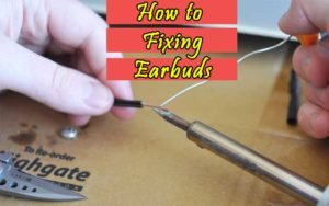 How to Fix Earbuds That Work on One Side - Step by Step Guide